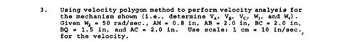 Solved Using Velocity Polygon Method To Perform Velocity