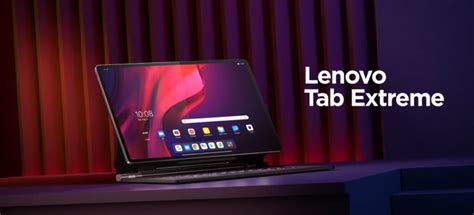 Lenovo Tab Extreme Tawarkan Layar Besar Hingga Inci Pemmzchannel