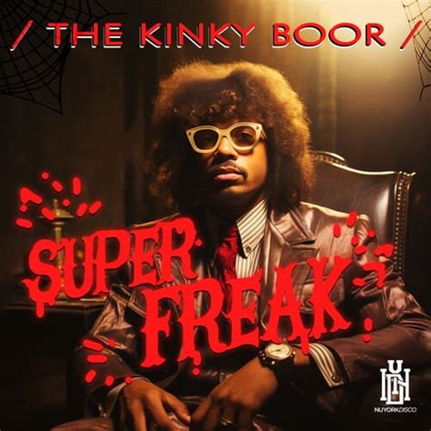 Super Freak Cd Kinky Boor