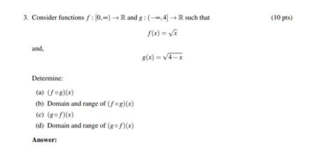 Solved 3 Consider Functions F 0∞→r And G−∞4 →r Such