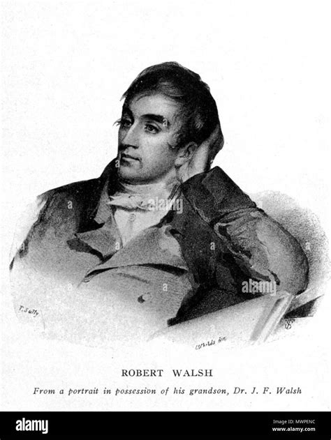 Image Of En Robert Walsh Presumably Before 1850 Unknown 525 Robert Walsh Publicist By T