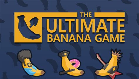 The Ultimate Banana Game By Error300 Games