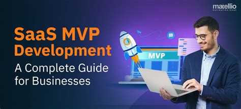 Saas Mvp Development A Complete Guide For Businesses