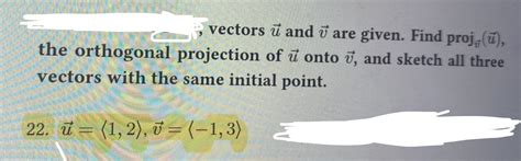 Solved Vectors Vec U And Vec V Are Given Find Chegg