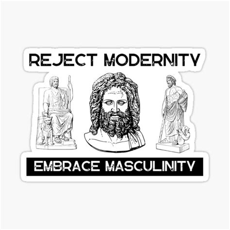 Reject Modernity Embrace Masculinity Stickers For Sale Embrace