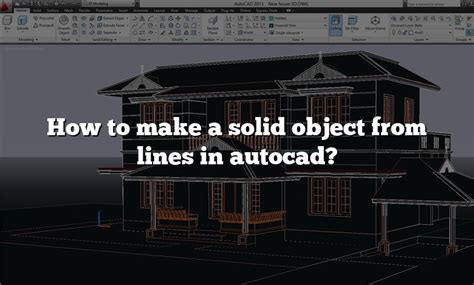 How To Make A Solid Object From Lines In Autocad