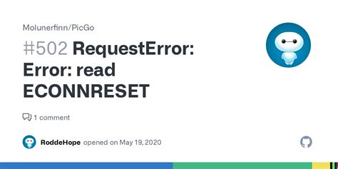 RequestError Error Read ECONNRESET Issue Molunerfinn PicGo GitHub
