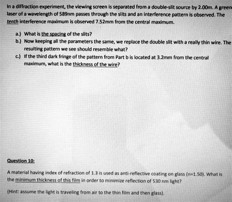 Solved In A Diffraction Experiment The Viewing Screen Is Separated From Double Slit Source By