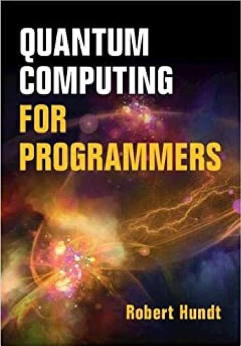 Quantum Computing For Programmers A Complete Guide Easy Learning