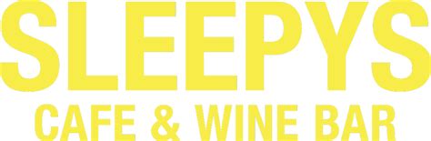 Day Night And Wine Menus — Sleepys Cafe And Wine Bar