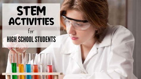16 Powerful Stem Activities For High School Students Hess Unacademy