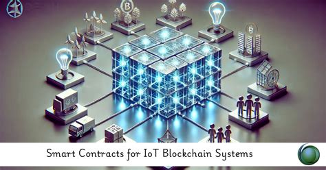 Smart Contracts For Iot Blockchain Training Locus It Academy