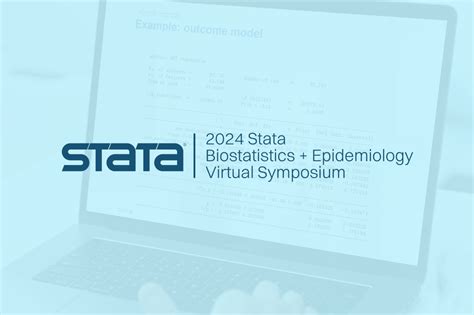 2024 Stata Biostatistics And Epidemiology Virtual Symposium Stata