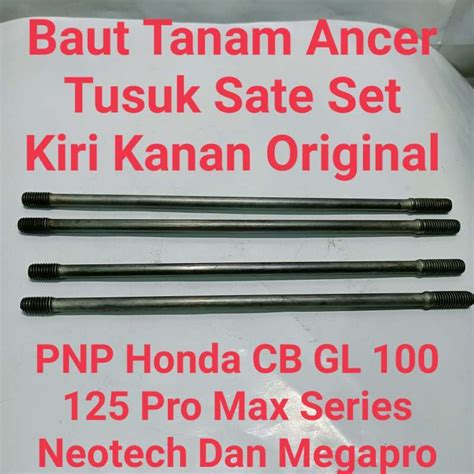 Jual Baut Ancer Sunduk Tusuk Sate Honda Cb 100 Cb 125 Gl 100 Gl 125 Gl Max Gl Pro Cdi Neotech Gl