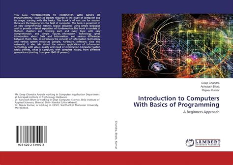 Introduction To Computers With Basics Of Programming A Beginners Approach Chandra Deep Bhatt