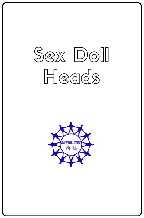Sm Doll Sex Doll Heads Silicone Lovers Sex Dolls Uk