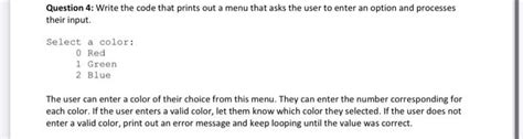 solved question 4 write the code that prints out a menu