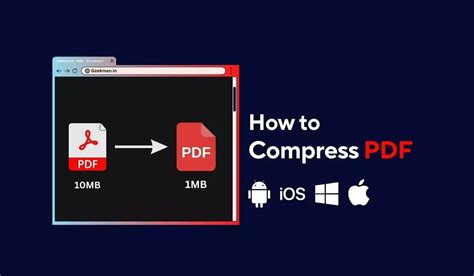 How To Reduce PDF File Size On Phones PC And Mac Geekman