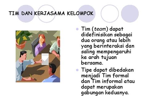 Tim Dan Kerjasama Kelompok Tim Team Dapat Didefinisikan