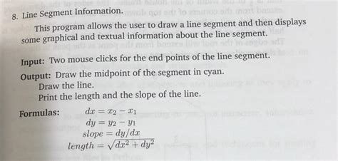 Solved Line Segment Information This Program Allows The Chegg Com