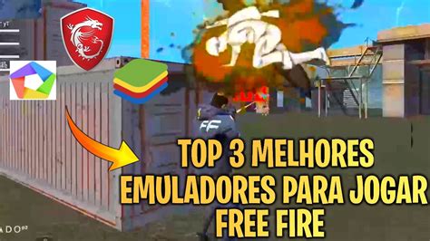 Top 3 Melhores Emuladores Para Jogar Free Fire Atualmente Youtube