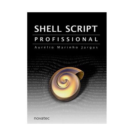 Livro Shell Script Profissional Em Promoção Na Americanas