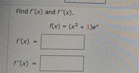 [answered] find f x and x f x x 1 ex kunduz