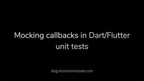Mocking Callbacks In Dartflutter Unit Tests