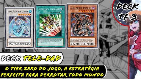 Yu Gi Oh Gx Tag Force 3 Deck Tele Dad Tier Zero Youtube
