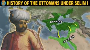 How Selim I Doubled The Ottoman Empire