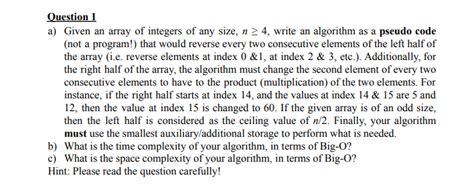 Solved Question A Given An Array Of Integers Of Any Size Chegg Com