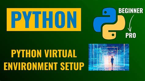 Python Installation Guide Setup Python Virtual Environment Step By Step YouTube