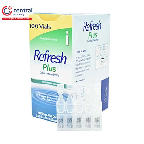 Thuốc Refresh Plus Hộp 100 Tép Tác Dụng Cách Dùng Giá Bán