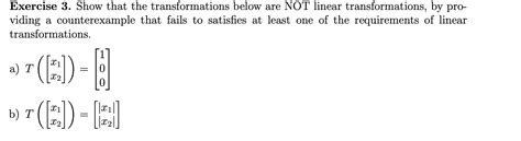 Solved Exercise 3 Show That The Transformations Below Are