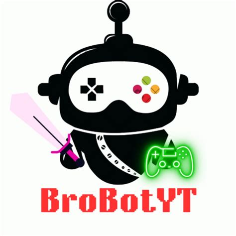 Brobot Youtube
