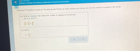 Solved O Real Numbers Writing An Equation And Solving A Multiplicative Comparison Word Problem