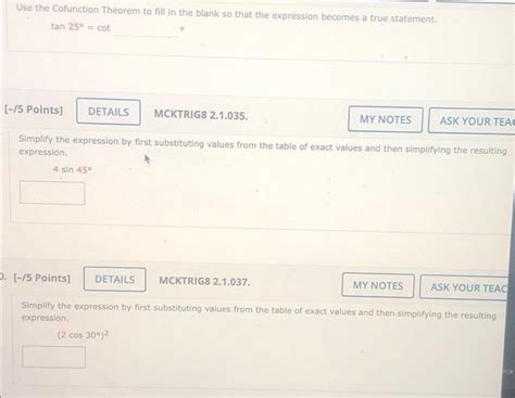 Solved Use The Cofunction Theorem To Fill In The Blank So