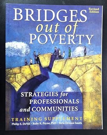 Bridges Out Of Poverty Training Supplement 9781938248740 Books