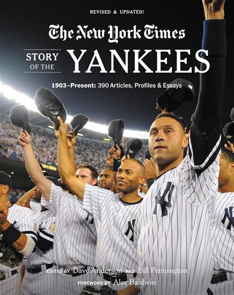 New York Times Story Of The Yankees 1903 Present 390 Articles