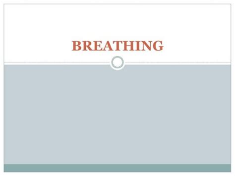 breathing exercise in oxygenation needs vii unit ppt