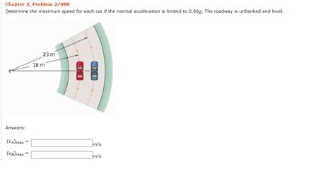 Solved Chapter Problem Determine The Maximum Speed Chegg