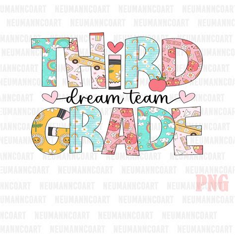 Third Grade Dream Team Png Back To School Png 3rd Grade Teacher
