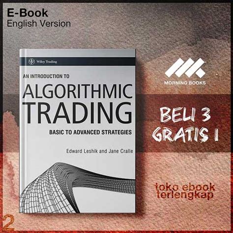 an introduction to algorithmic trading basic to advanced strategies