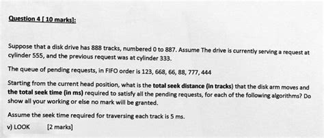 solved question 4[10 marks] suppose that a disk drive has