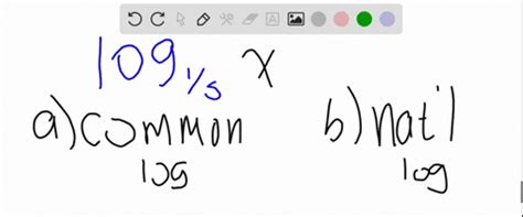 SOLVED In Exercises 1 8 Rewrite The Logarithm As A Ratio Of A Common Logarithms And B