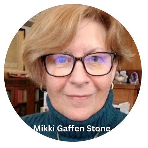 Mikki Gaffen Stone Self Discovery Wisdom Podcasts