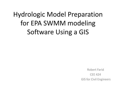 Ppt Hydrologic Model Preparation For Epa Swmm Modeling Software Using