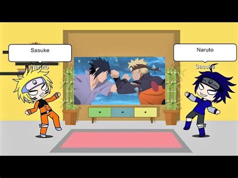 Naruto And Sasuke React To Naruto Vs Sasuke Gacha Club React