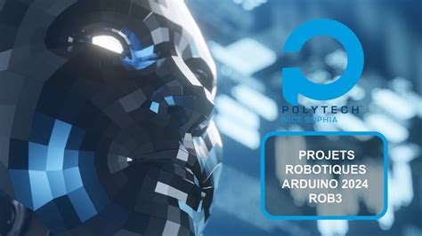 Rob3 Soutenances Projets Robotique 2024 Youtube