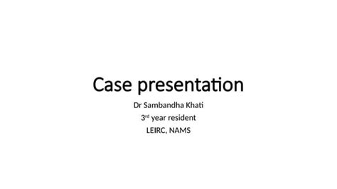 Case Presentation Left Eye Third Cranial Nerve Palsy Pptx